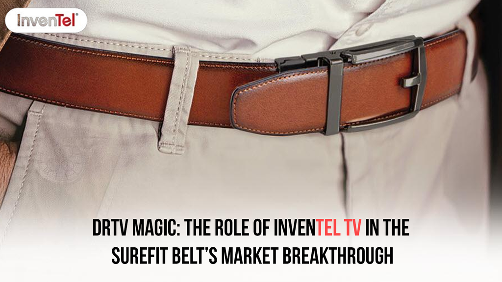 The Role of InvenTel TV in the SureFit Belt’s Market